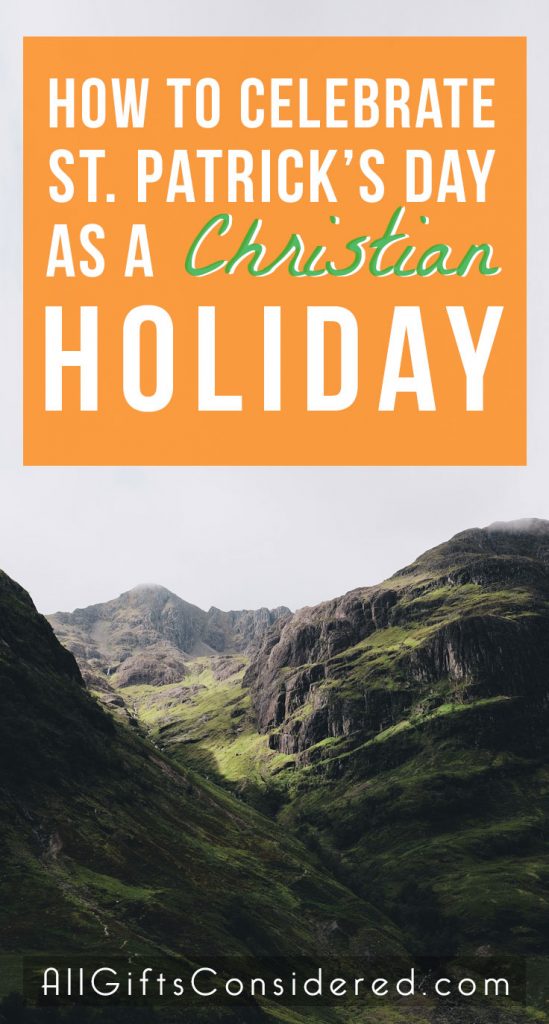 How to Celebrate St. Patrick's Day as a Christian Holiday » All Gifts ...