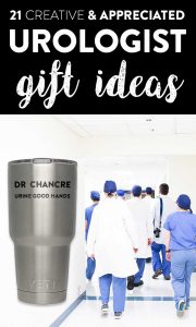 21 Most Creative & Appreciated Urologist Gift Ideas » All Gifts Considered