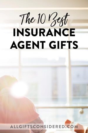 10 Insurance Agent Gifts They'll Totally Endorse » All Gifts Considered