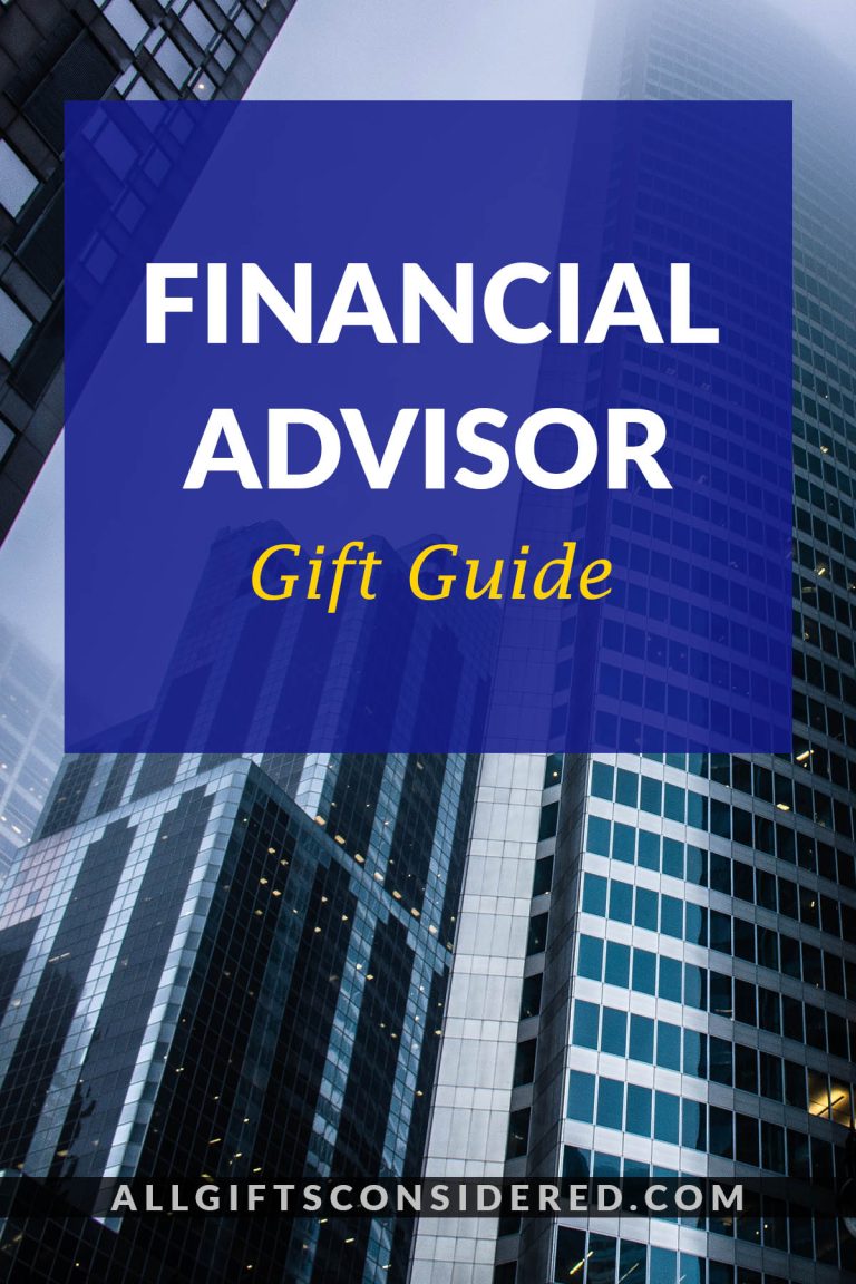 21 Financial Advisor Gifts For Your Financial Advisor To Geek Out On ...
