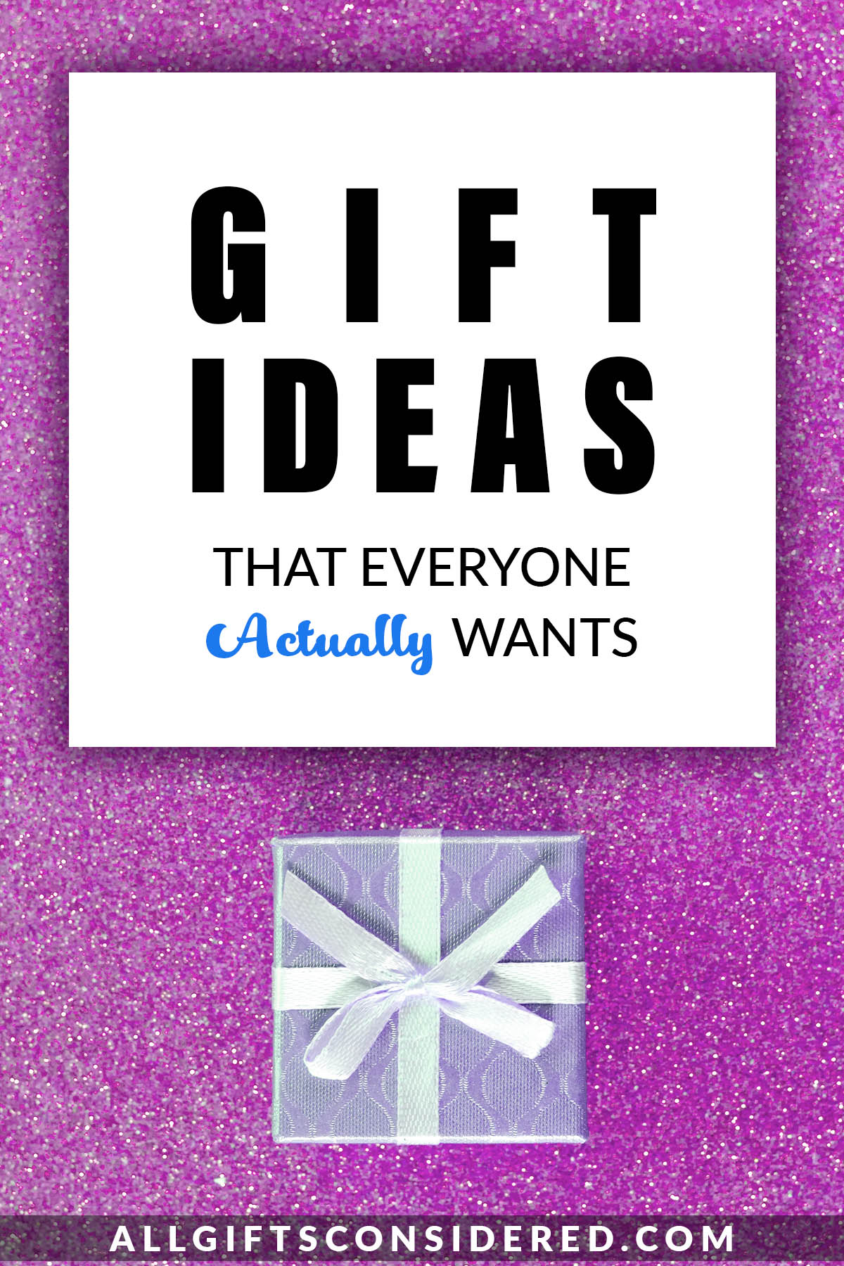 10 Gifts That Everyone Likes (And Actually Really Wants) » All Gifts ...