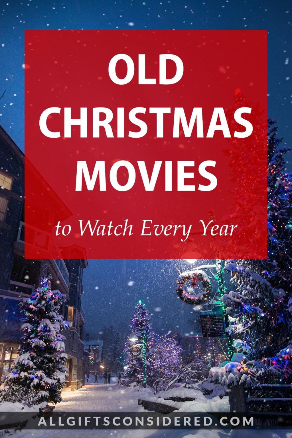 10 Old Christmas Movies to Watch Every Year » All Gifts Considered