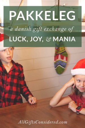 Pakkeleg: A Danish Gift Exchange Game of Luck, Joy & Mania » All Gifts ...