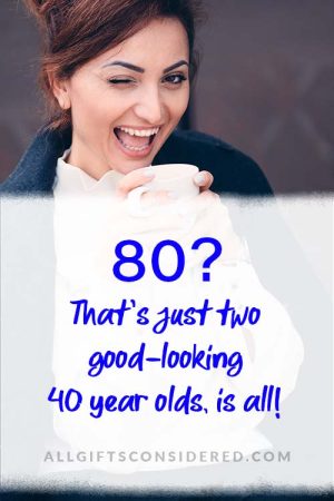100 Best 80th Birthday Wishes » All Gifts Considered
