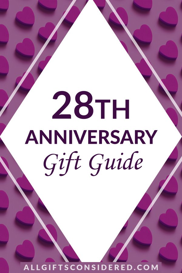 28th Anniversary Gifts: Best Ideas (Traditional & Modern) » All Gifts ...