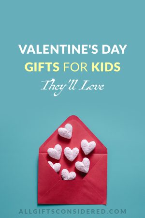 65+ Fun Valentine's Day Gifts for Kids They'll Love » All Gifts Considered
