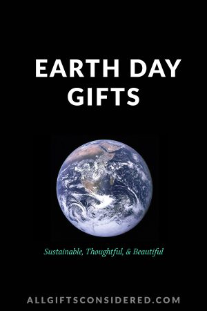 25 Best Earth Day Gifts (Sustainable, Thoughtful, Beautiful) » All ...