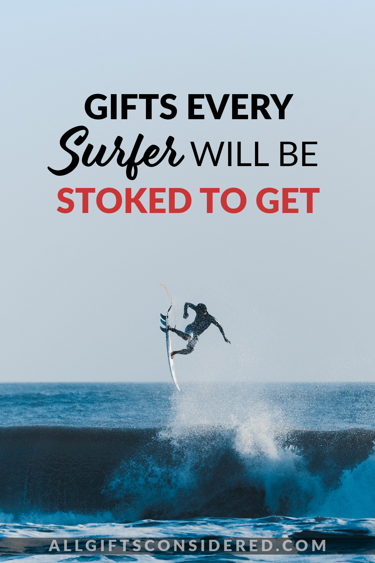 50 Best Surfing Gift Ideas to Drop in for 2025 » All Gifts Considered