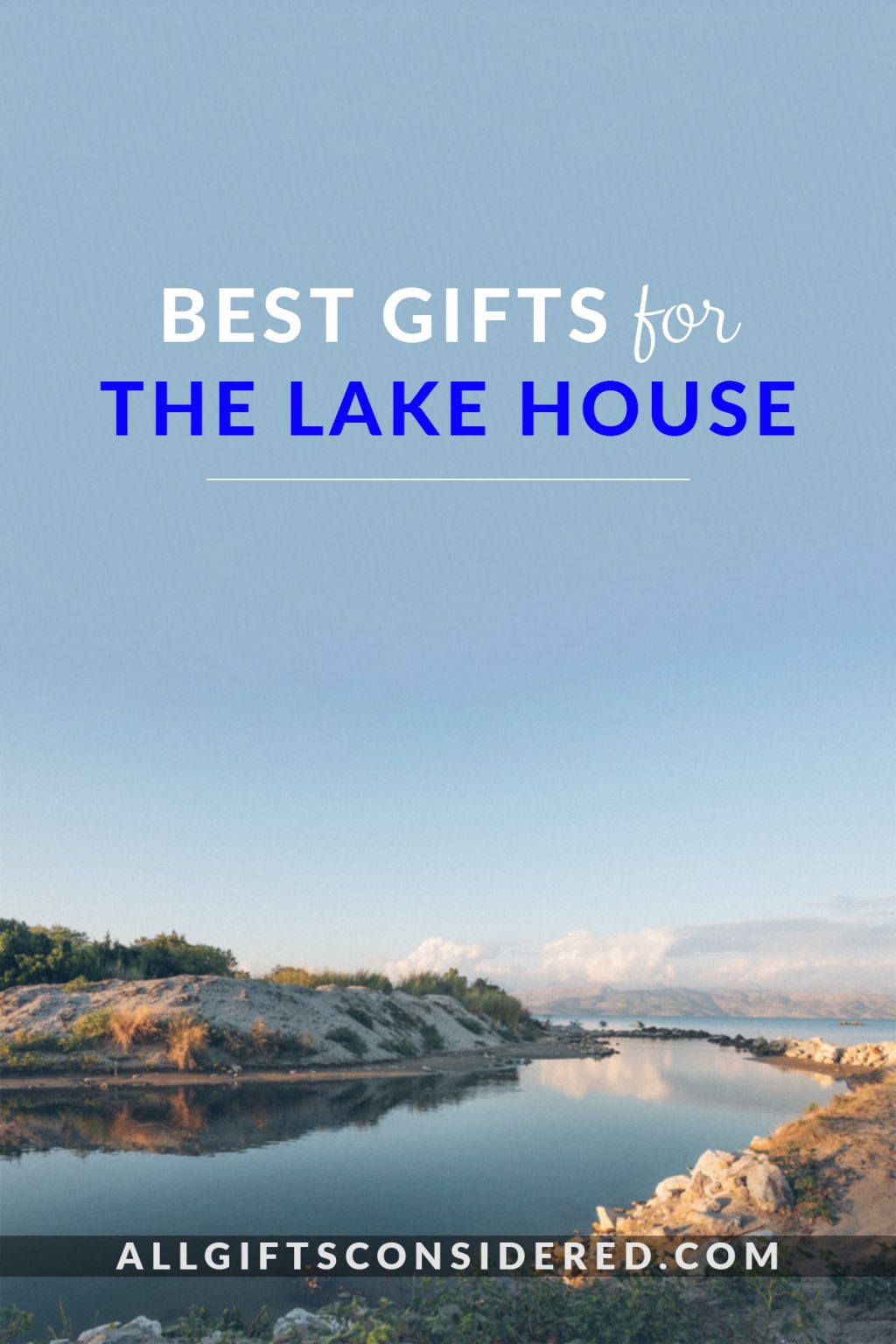 45 Best Gift Ideas for Lake House (Hostess Gifts, too!) » All Gifts ...