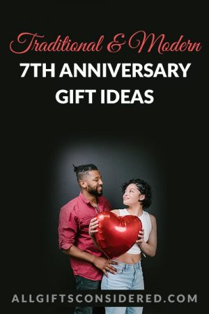 7th Anniversary Gifts: Best Traditional & Modern Gift Ideas » All Gifts ...